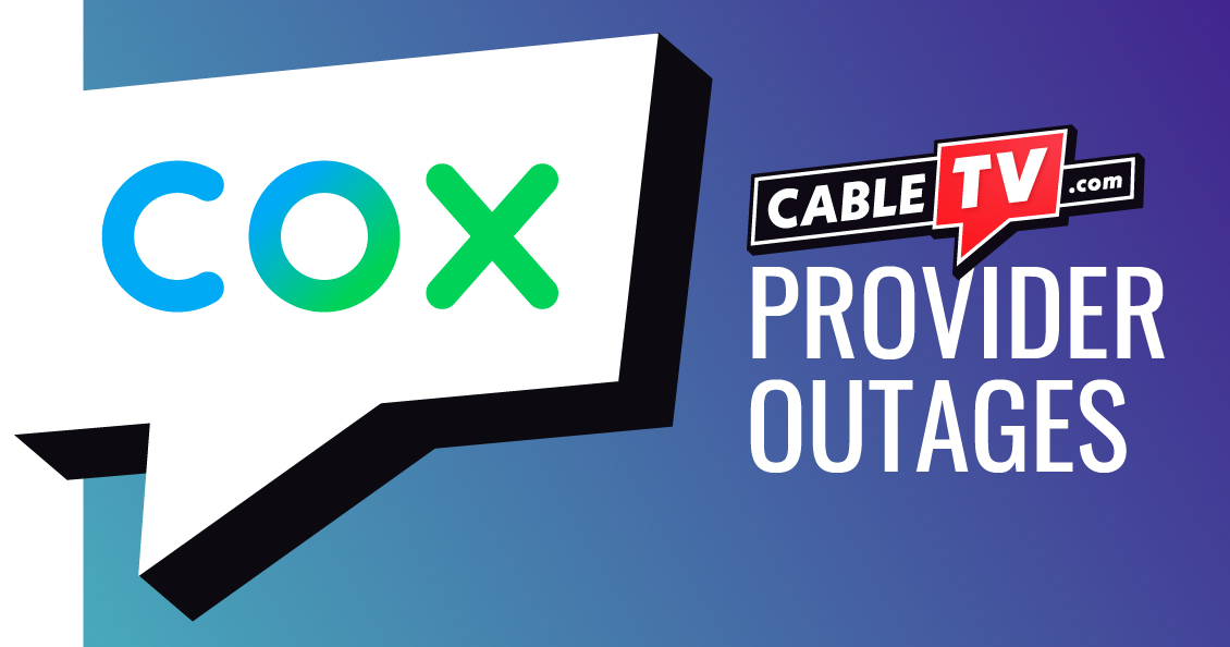 Cox Outage | Internet and TV | CableTV.com