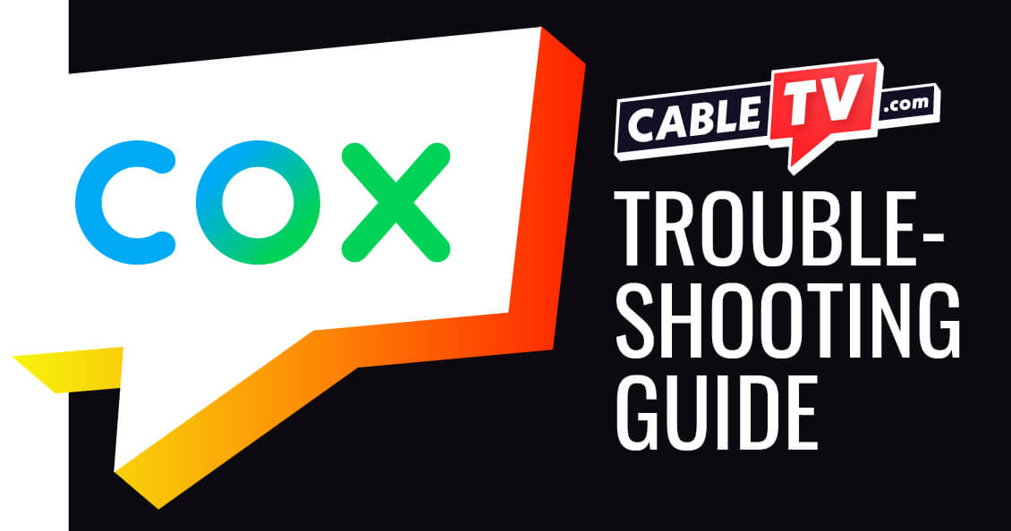 Cox Troubleshooting Guide | Wi-Fi, Internet & TV | CableTV.com
