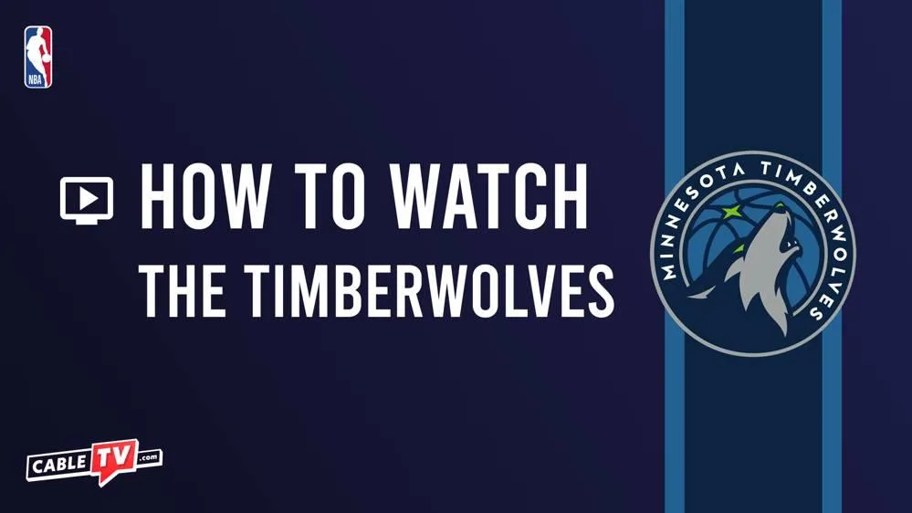 How to Watch Timberwolves vs. : Live Stream and TV Channel