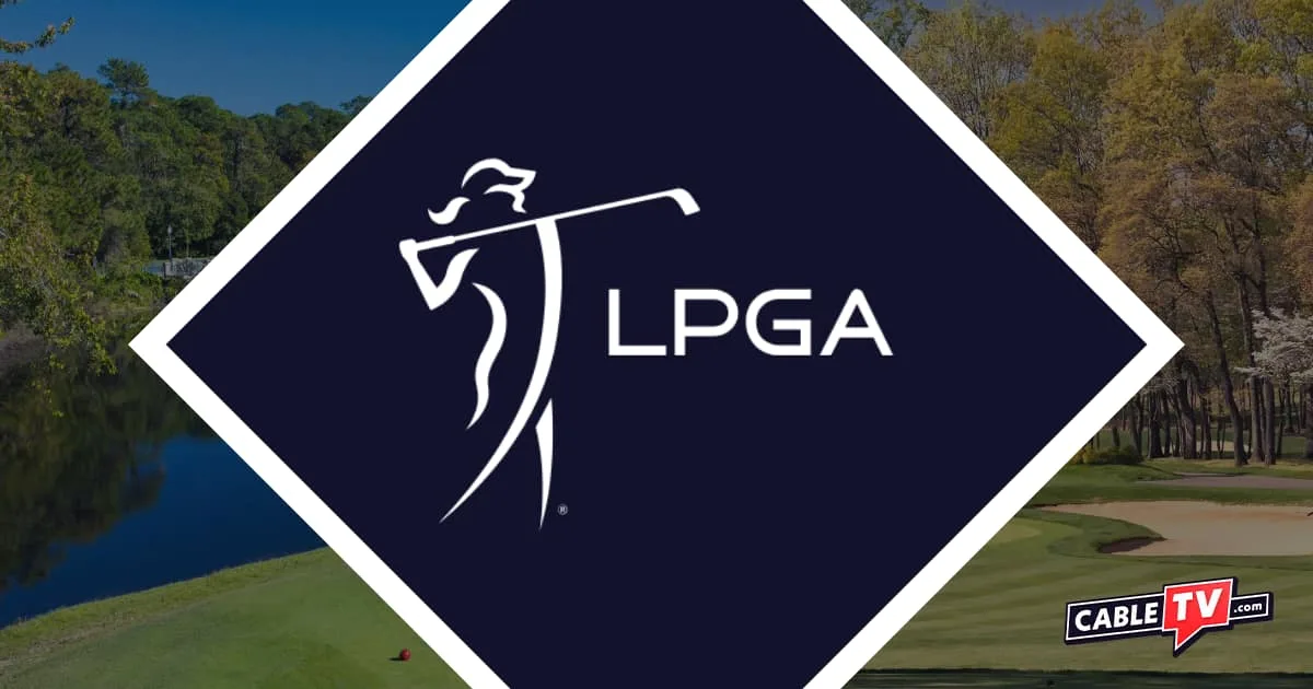 How To Watch the 2026 LPGA Tour | CableTV.com LPGA Tour: How To Watch ...