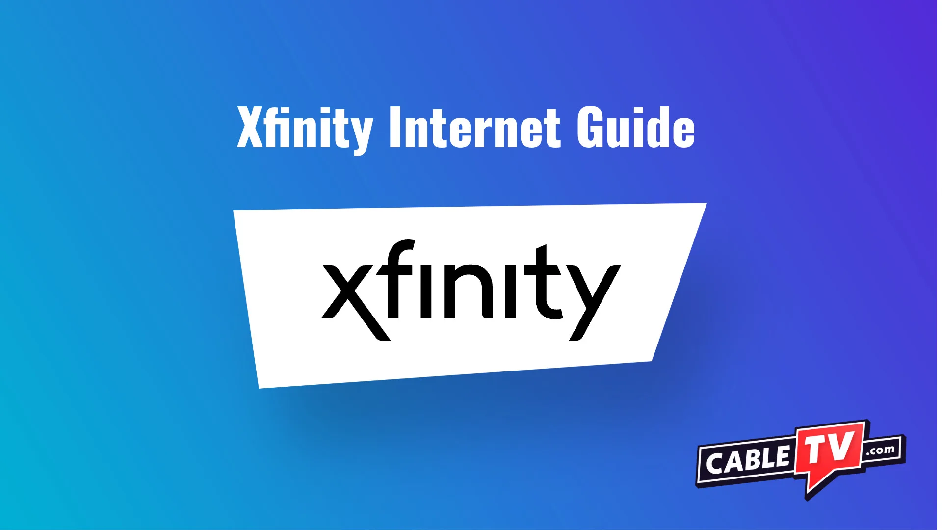 Xfinity Internet Plans, Prices & Speeds